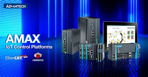 Advantech Unveils Amax Iot Control Platforms Wit Advantech