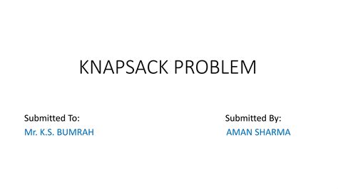 Knapsack Problem Ppt