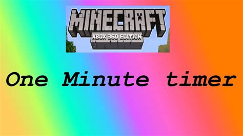 Minecraft Xbox 360 Edition How To Make A One Minute Timer Youtube