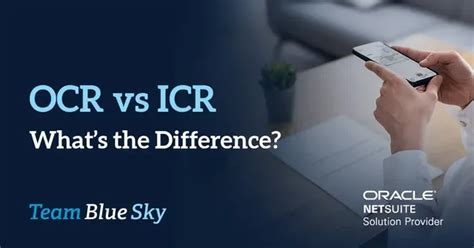 Ocr Vs Icr Whats The Difference Teambluesky