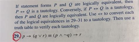Solved If Statement Forms P And Q Are Logically Equivalent Chegg