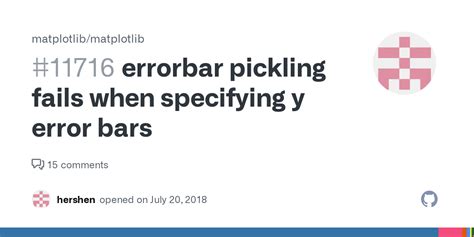 Errorbar Pickling Fails When Specifying Y Error Bars · Issue 11716