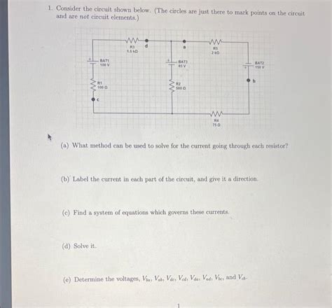 Solved Consider The Circuit Shown Below The Circles Are Chegg