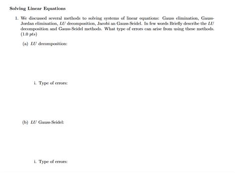 Solved Solving Linear Equations We Discussed Several Chegg