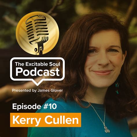 Life Coaching And Purpose Podcast The Excitable Soul — The Excitable Soul