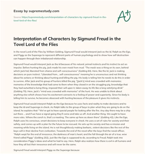 Interpretation Of Characters By Sigmund Freud In The Tovel Lord Of The
