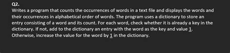 Solved Q2 Writes A Program That Counts The Occurrences Of
