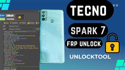 Techno Spark 7 Frp Remove Unlock Tool Youtube