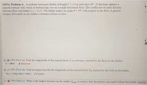 Solved 10 ﻿problem 6 A Uniform Stationary Ladder Of