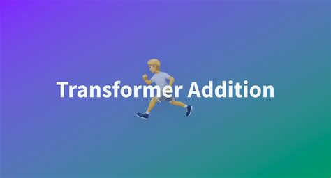 Transformersipynb · Henryhollowaytransformer Addition At Main