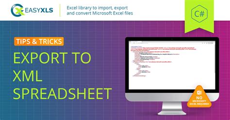 Export Data To Xml Spreadsheet File In C R Easyxls