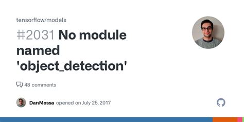 No Module Named Object Detection · Issue 2031 · Tensorflow Models · Github