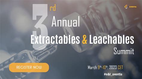3rd Annual Extractables And Leachables Summit