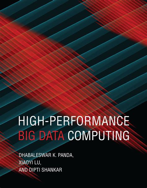 High Performance Big Data Computing By Dhabaleswar K Panda Penguin Books Australia
