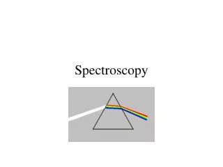 PPT Spectroscopy PowerPoint Presentation Free Download ID
