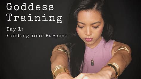 Goddess Training Day 1 Finding Your Purpose Youtube