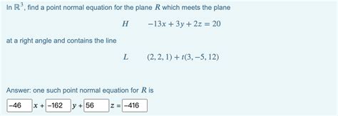Solved In Rº find a point normal equation for the plane R Chegg