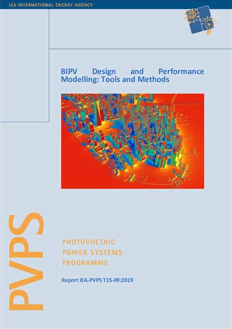 Bipv Design And Performance Modelling Tools And Methods Iea Pvps
