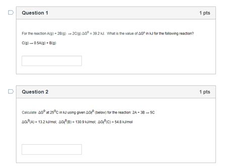 Solved For the reaction A g 2B g 2C g ΔG0 39 2 kJ What is Chegg com
