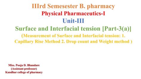 Surface And Interfacial Tension [part 3 A ] Measurement Of Surface And Interfacial Tension 1