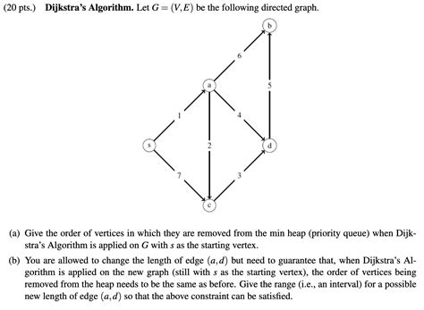Solved Pts Dijkstra S Algorithm Let G V E Be The Chegg Com