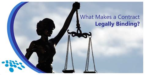 What Makes A Contract Legally Binding How To Manage Legal Contracts