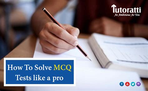 Best Tips On How To Solve Multiple Choice Questions Tutoratti