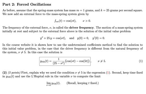 Solved Part 1 Free Oscillations A Mass Spring System Is A