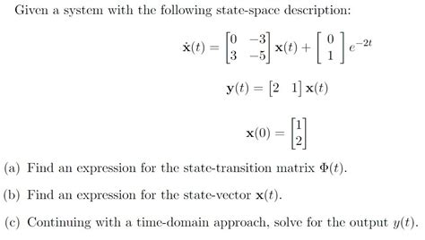 solved given a system with the following state space