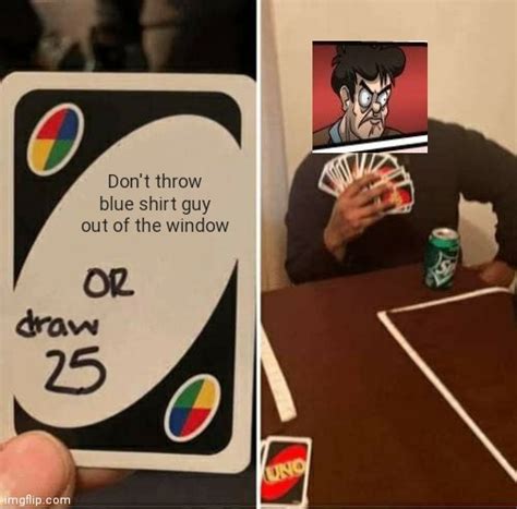 Thrown Out Window Meme Template Thrown Out Window Meme Template