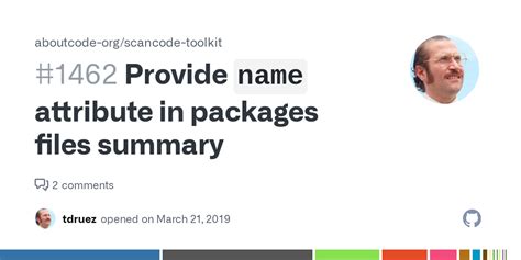 Provide `name` Attribute In Packages Files Summary · Issue 1462 · Aboutcode Orgscancode