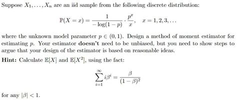 Solved Suppose X1 Xn Are An Iid Sample From The Following Chegg Com