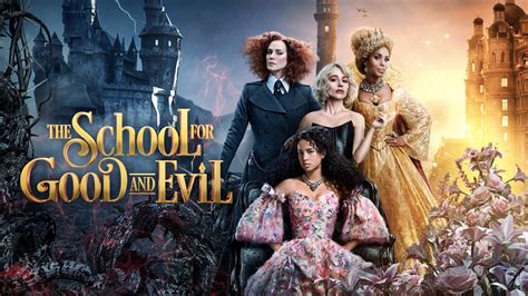 Media The School For Good And Evil Film 2022
