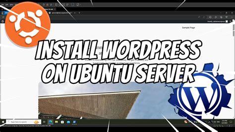 install wordpress on ubuntu server lamp stack tutorial youtube