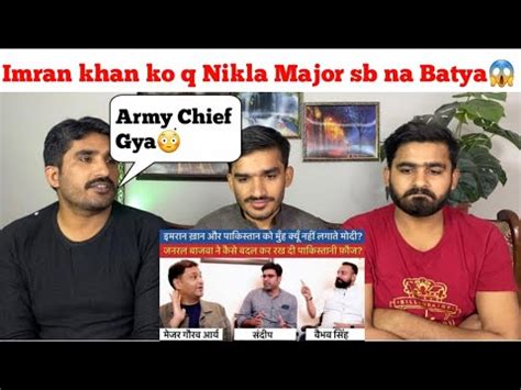 Major Gaurav Arya & Vaibhav Singh I Discuss Ongoing Political, Military & Social |PAKISTAN ...