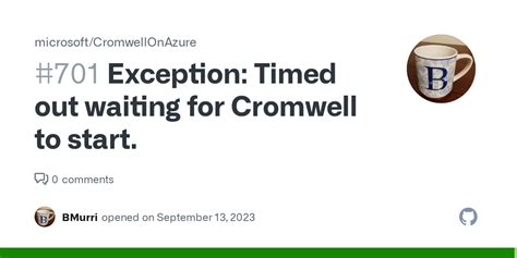 Exception Timed Out Waiting For Cromwell To Start Issue Microsoft CromwellOnAzure