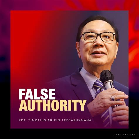 False Authority Pdt Timotius Arifin Tedjasukmana Rock Ministry