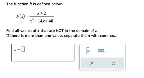 solved the function h is defined below h x x2 14x 48x 2