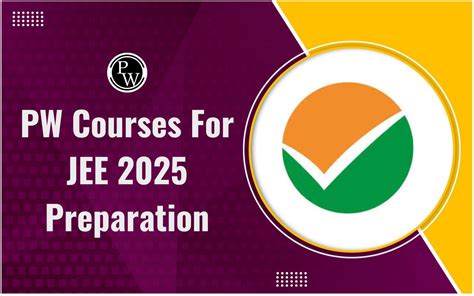 PW Courses For JEE Preparation Reasons To Choose Features Courses For Class Th And