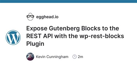 Expose Gutenberg Blocks To The Rest Api With The Wp Rest Blocks Plugin