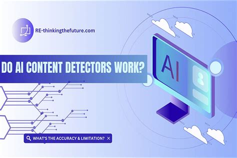 Do Ai Content Detectors Work A Deep Dive Into Their Accuracy