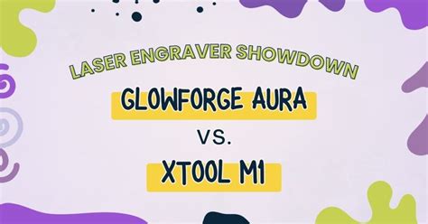 Ultimate Laser Engraver Showdown Glowforge Aura Vs Xtool M1 Comparison Lina Makes