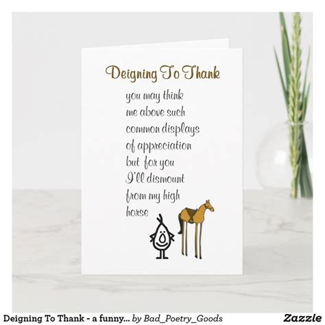 Deigning To Thank A Funny Thank You Poem Zazzle Thank You Poems