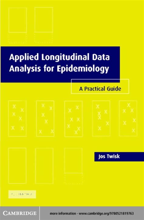 Applied Longitudinal Data Analysis For Epidemiology A Practical Guide 1st Edition Premiumjs Store