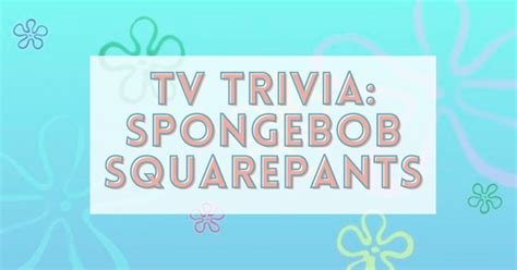 85 Spongebob Trivia Questions Only True Fans Can Answer Land Of Trivia