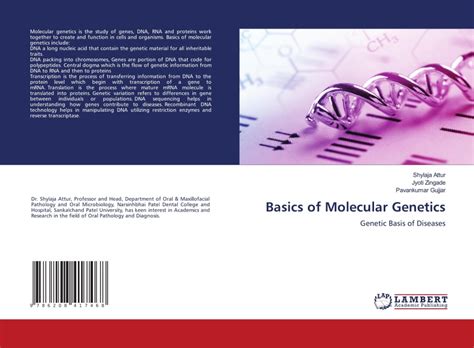 Basics of Molecular Genetics: Genetic Basis of Diseases - Shylaja Attur ...
