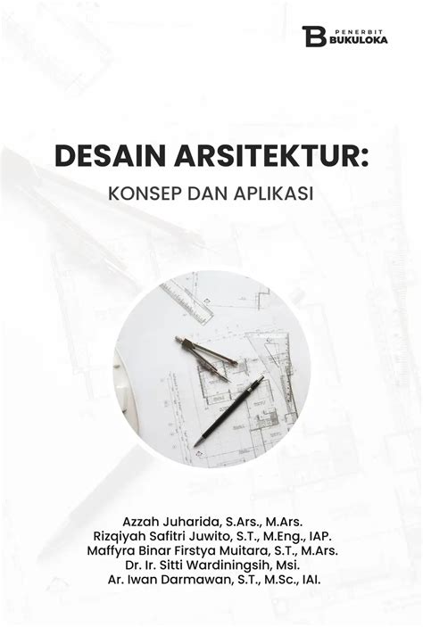 Desain Arsitektur Konsep Dan Aplikasi Bukuloka