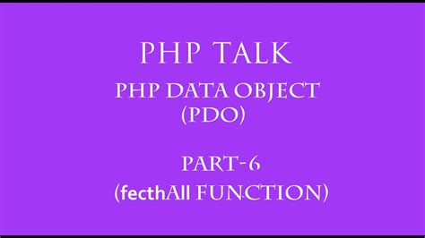Pdophp Data Object In Hindi Part 6fetchall Function Youtube