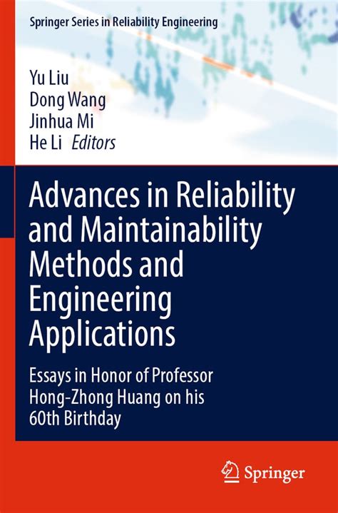 Advances In Reliability And Maintainability Methods And Engineering Applications A Book By Yu