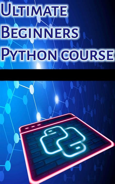 Amazon Python Programming For Beginners A Comprehensive Guide To Learn Coding With Python